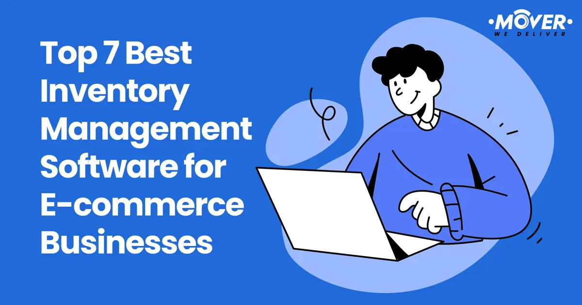 Top Inventory Management Software for E-commerce Businesses!